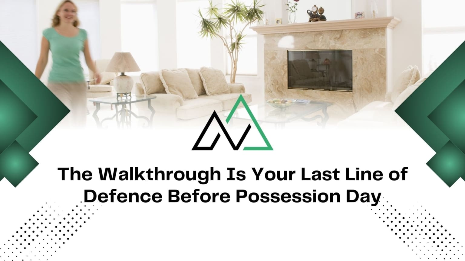New Home Walkthrough Guide: Your Pre-Possession Checklist